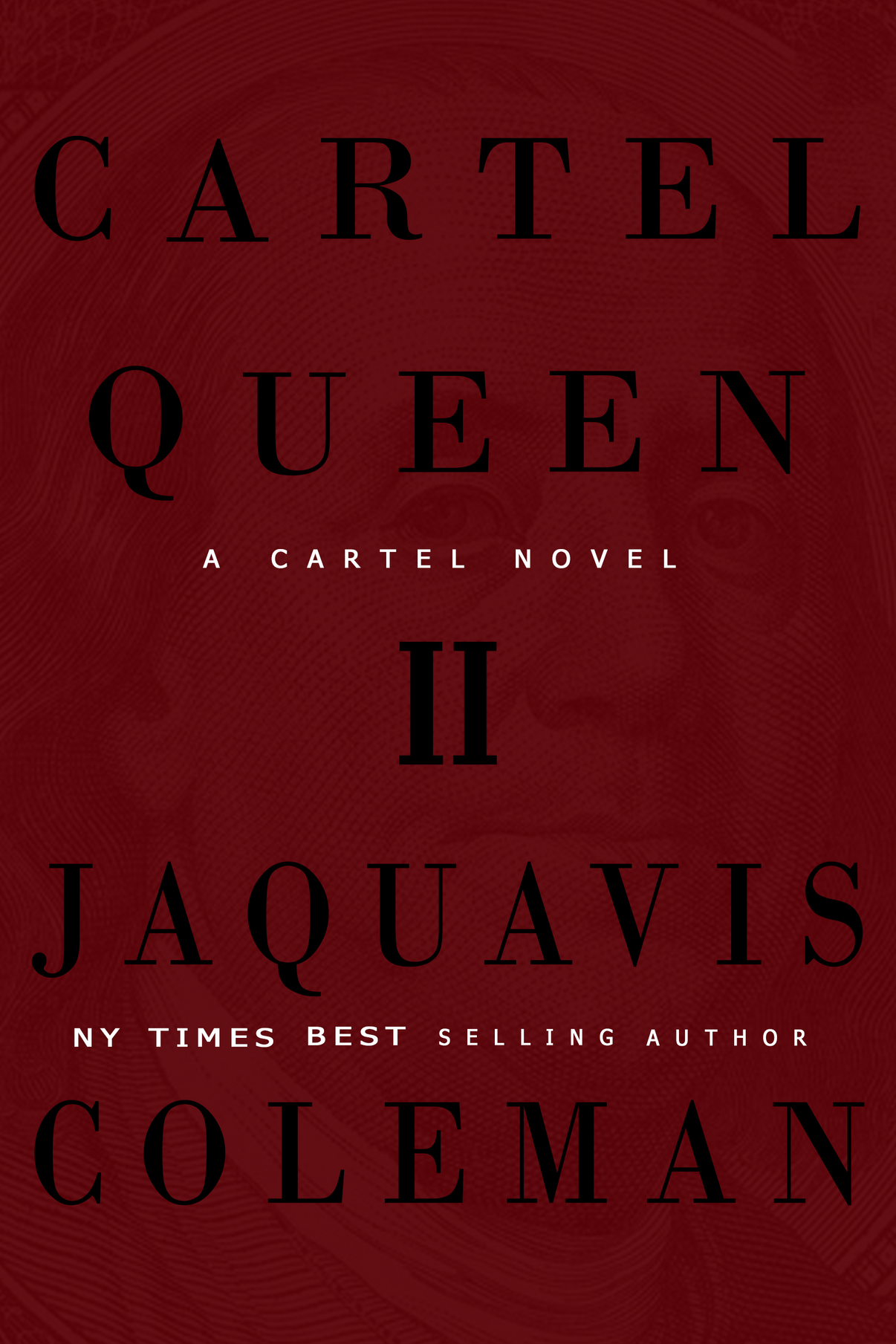(PREORDER) Cartel Queen 2 Autographed – JaQuavis Coleman Books